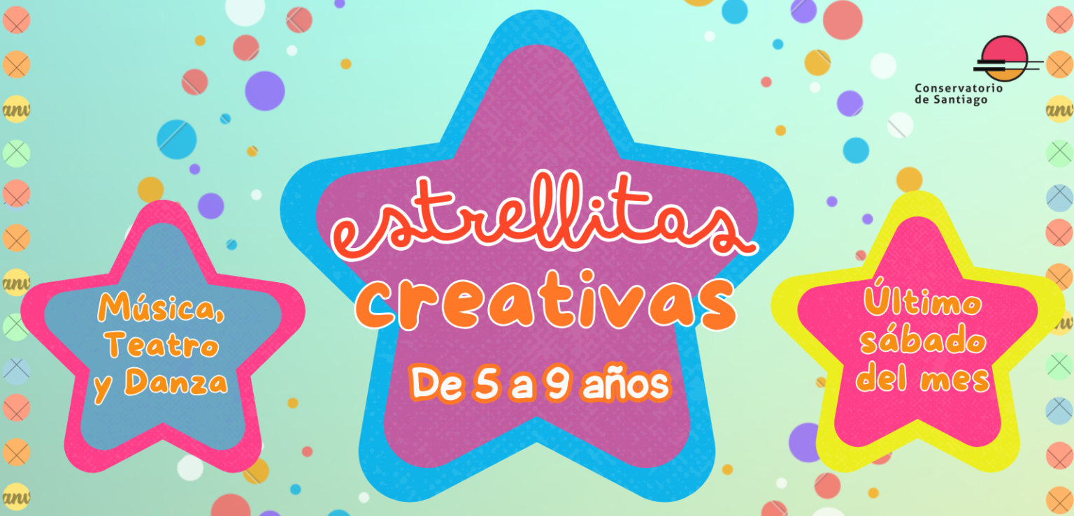 Estrellitas Creativas - Conservatorio de Santiago